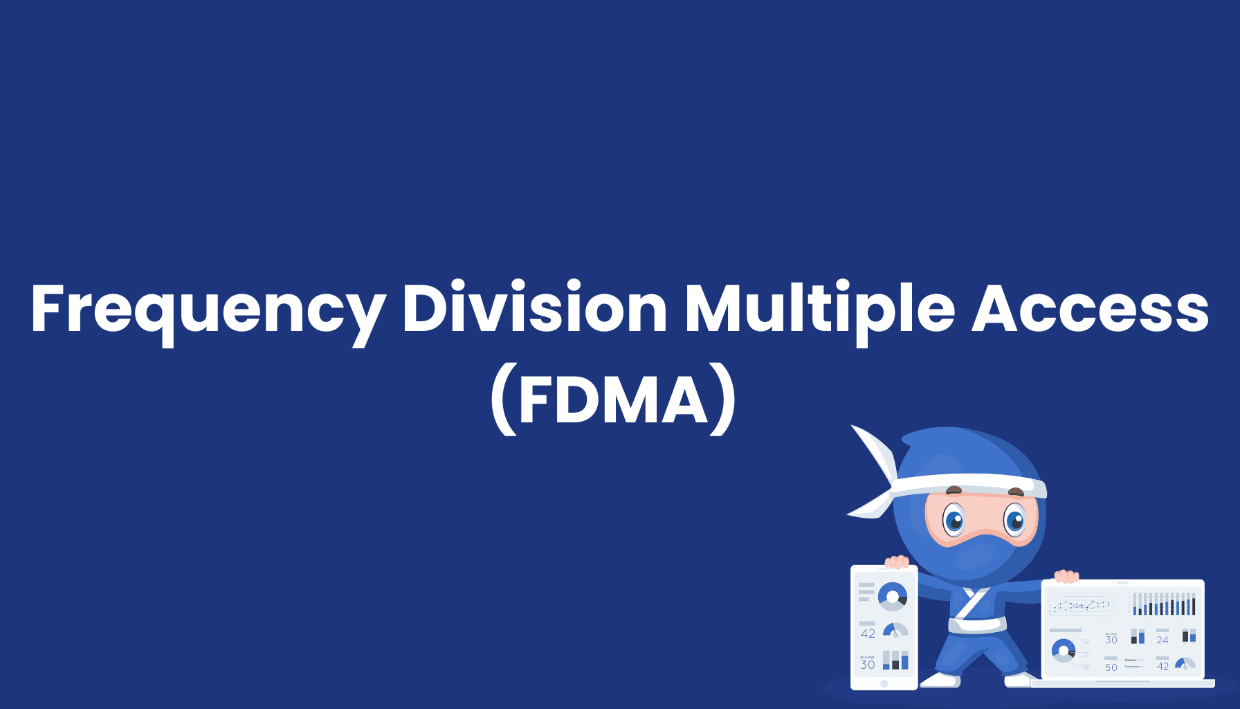 Frequency Division Multiple Access Fdma